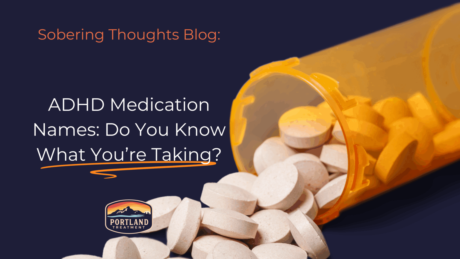 List of ADHD Medication Names | Portland Treatment